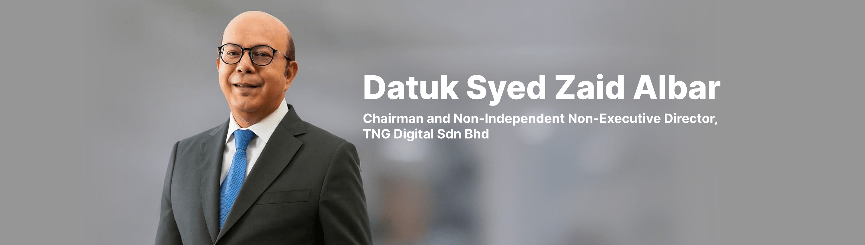TNG Digital appoints Datuk Syed Zaid Albar as its Chairman | TNG eWallet